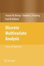 Discrete Multivariate Analysis: Theory and Practice | SpringerLink