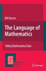 The Language of Mathematics: Telling Mathematical Tales | Springer ...
