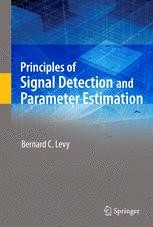 Principles of Signal Detection and Parameter Estimation | SpringerLink