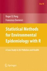 Statistical Methods for Environmental Epidemiology with R: A Case Study ...