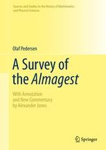 A Survey of the Almagest: With Annotation and New Commentary by ...