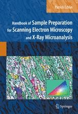 Handbook of Sample Preparation for Scanning Electron Microscopy and X ...