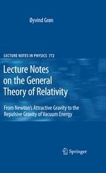 Lecture Notes on the General Theory of Relativity: From Newton’s ...