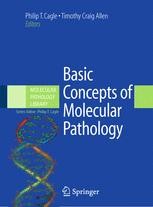 Basic Concepts of Molecular Pathology | Springer Nature Link