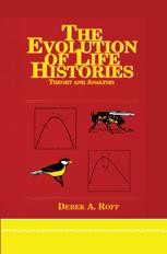 Evolution Of Life Histories: Theory and Analysis | SpringerLink