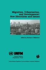 Migration, Urbanization, and Development: New Directions and Issues ...