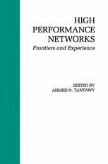 High Performance Networks: Frontiers and Experience | SpringerLink