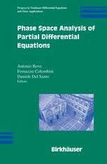 Phase Space Analysis of Partial Differential Equations | SpringerLink