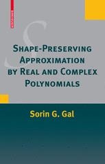 Shape-Preserving Approximation by Real and Complex Polynomials | SpringerLink