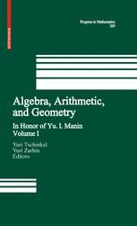 Algebra, Arithmetic, and Geometry: Volume I: In Honor of Yu. I. Manin ...