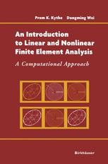 An Introduction to Linear and Nonlinear Finite Element Analysis: A ...