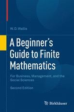 A Beginner's Guide to Finite Mathematics: For Business, Management, and ...
