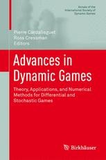 Advances in Dynamic Games: Theory, Applications, and Numerical Methods ...