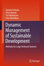 Dynamic Management of Sustainable Development: Methods for Large ...