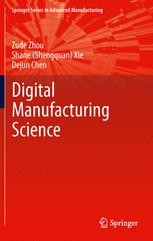 Fundamentals of Digital Manufacturing Science | SpringerLink