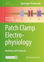 Patch Clamp Electrophysiology: Methods and Protocols | Springer Nature Link (formerly SpringerLink)