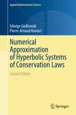 Numerical Approximation of Hyperbolic Systems of Conservation Laws ...