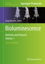 Bioluminescence: Methods and Protocols, Volume 1 | SpringerLink
