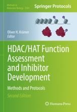 HDAC/HAT Function Assessment and Inhibitor Development: Methods and ...