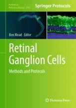 Retinal Ganglion Cells: Methods and Protocols | SpringerLink