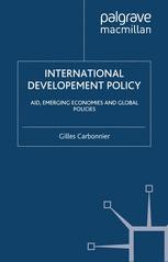 International Development Policy: Aid, Emerging Economies and Global ...