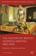 The History of British Women's Writing, 1920-1945: Volume Eight ...