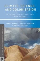 Climate, Science, and Colonization: Histories from Australia and New ...