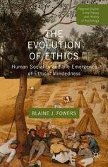 The Evolution of Ethics: Human Sociality and the Emergence of Ethical ...