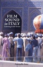 Film Sound in Italy: Listening to the Screen | SpringerLink