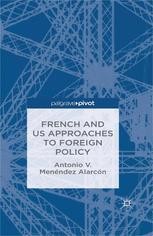 French and US Approaches to Foreign Policy | SpringerLink