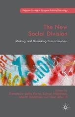 The New Social Division: Making and Unmaking Precariousness | SpringerLink