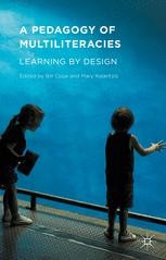 A Pedagogy of Multiliteracies: Learning by Design | SpringerLink