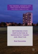 Rethinking Civic Participation in Democratic Theory and Practice ...