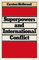 Superpowers and International Conflict | SpringerLink