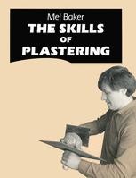 The Skills of Plastering | Springer Nature Link (formerly SpringerLink)