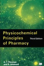Physicochemical Principles of Pharmacy | Springer Nature Link (formally ...
