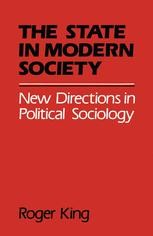 State in Modern Society: New Directions in Political Sociology ...
