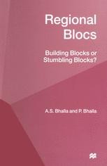 Regional Blocs: Building Blocks or Stumbling Blocks? | SpringerLink