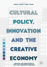 Cultural Policy, Innovation and the Creative Economy: Creative ...
