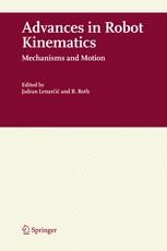 Advances in Robot Kinematics: Mechanisms and Motion | SpringerLink