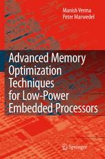 Advanced Memory Optimization Techniques for Low-Power Embedded ...