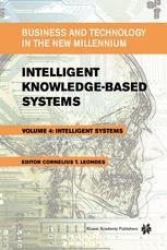 Intelligent Knowledge-Based Systems: Business and Technology in the New Millennium | SpringerLink