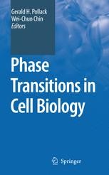 Phase Transitions in Cell Biology | SpringerLink