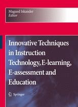 Innovative Techniques in Instruction Technology, E-learning, E ...
