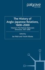 The History of Anglo-Japanese Relations, 1600–2000: Volume II: The ...