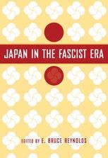 Japan in the Fascist Era | SpringerLink