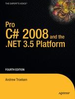 Pro C# 2008 and the .NET 3.5 Platform | SpringerLink