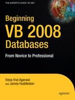 Beginning VB 2008 Databases: From Novice to Professional | SpringerLink