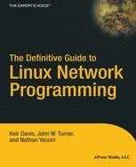 The Definitive Guide to Linux Network Programming | SpringerLink
