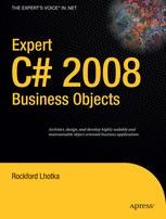Expert C# 2008 Business Objects | SpringerLink